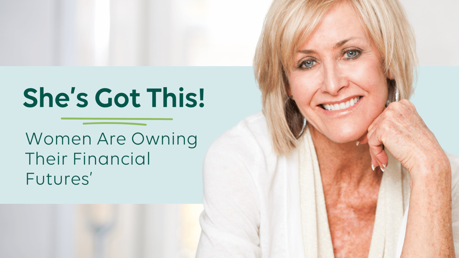 She's Got This! Women Are Owning Their Financial Futures' - Joslin Rhodes