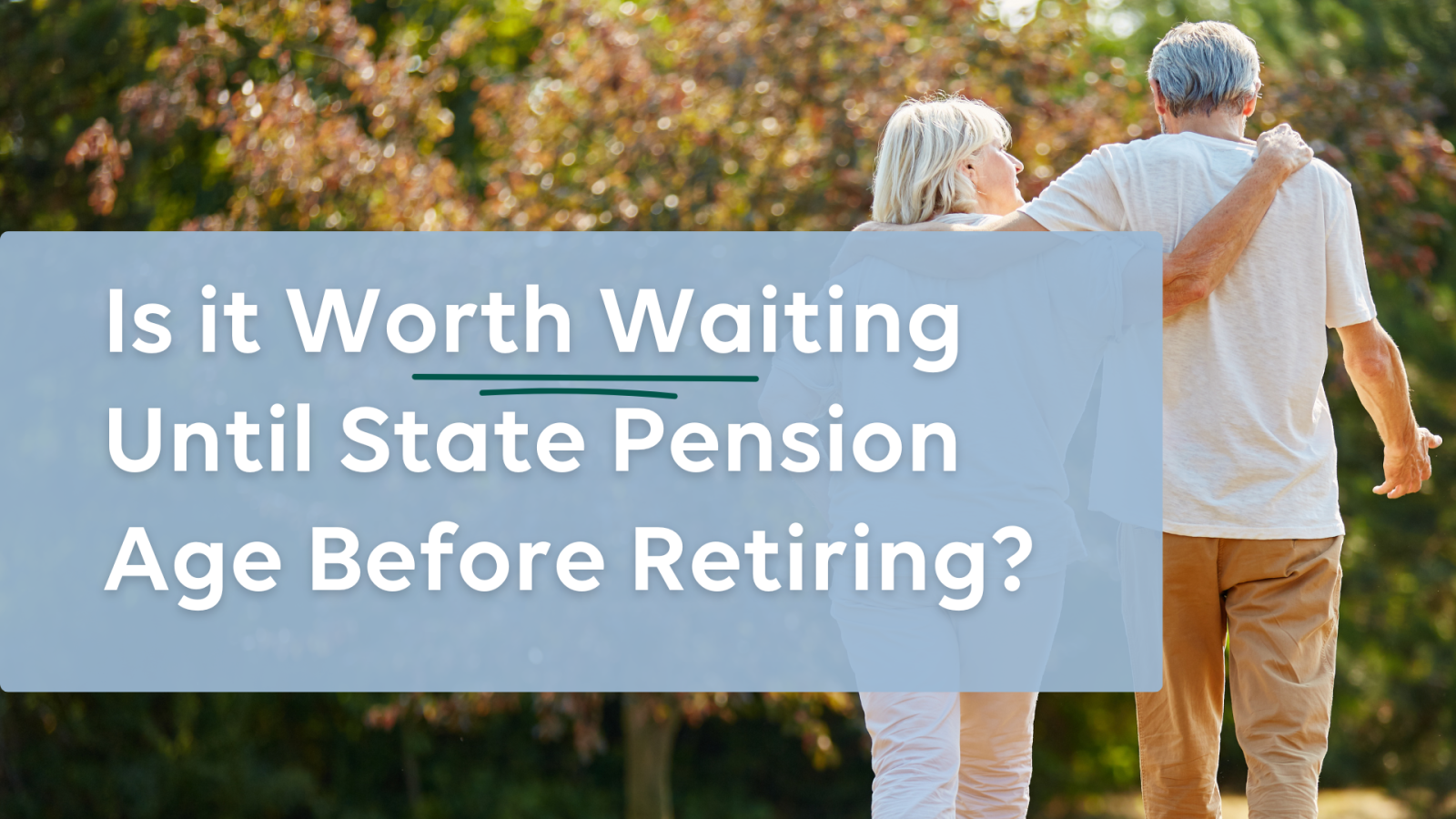 Is It Worth Waiting Until State Pension Age Before Retiring? - Joslin ...